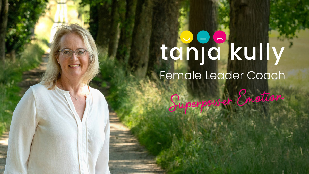 Tanja Kully - Female Leader Coach - Superpower Emotion